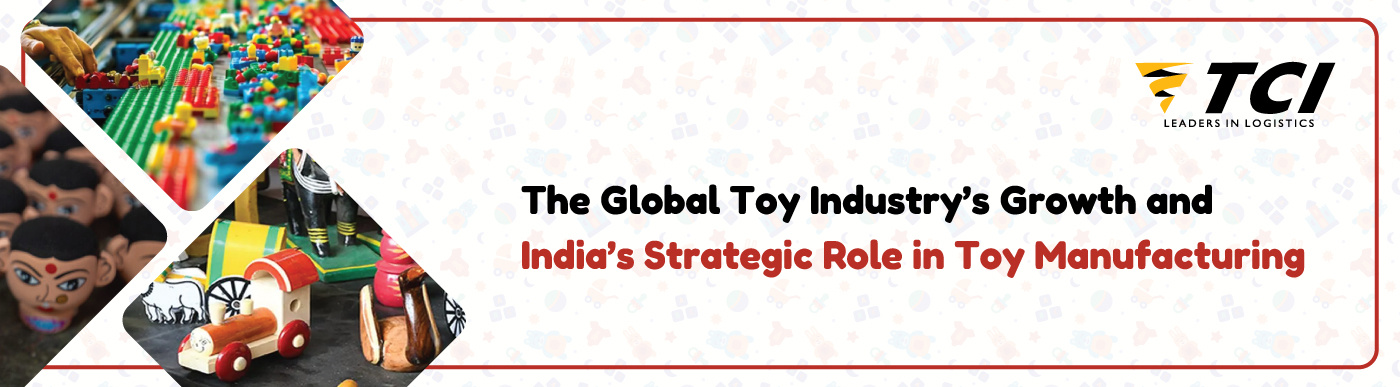 The Global Toy Industry’s Growth and India’s Strategic Role in Toy ...