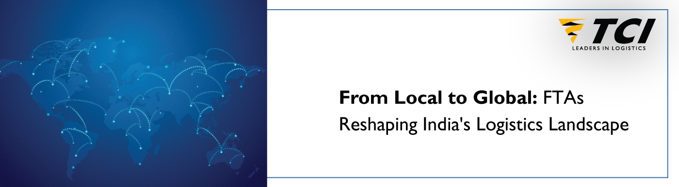 Navigating the New Trade Agreements: The Logistics Perspective